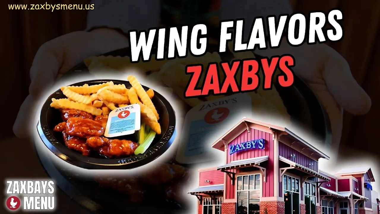 All Wing Flavors Zaxbys 2026 | Top Picks & Spice Levels