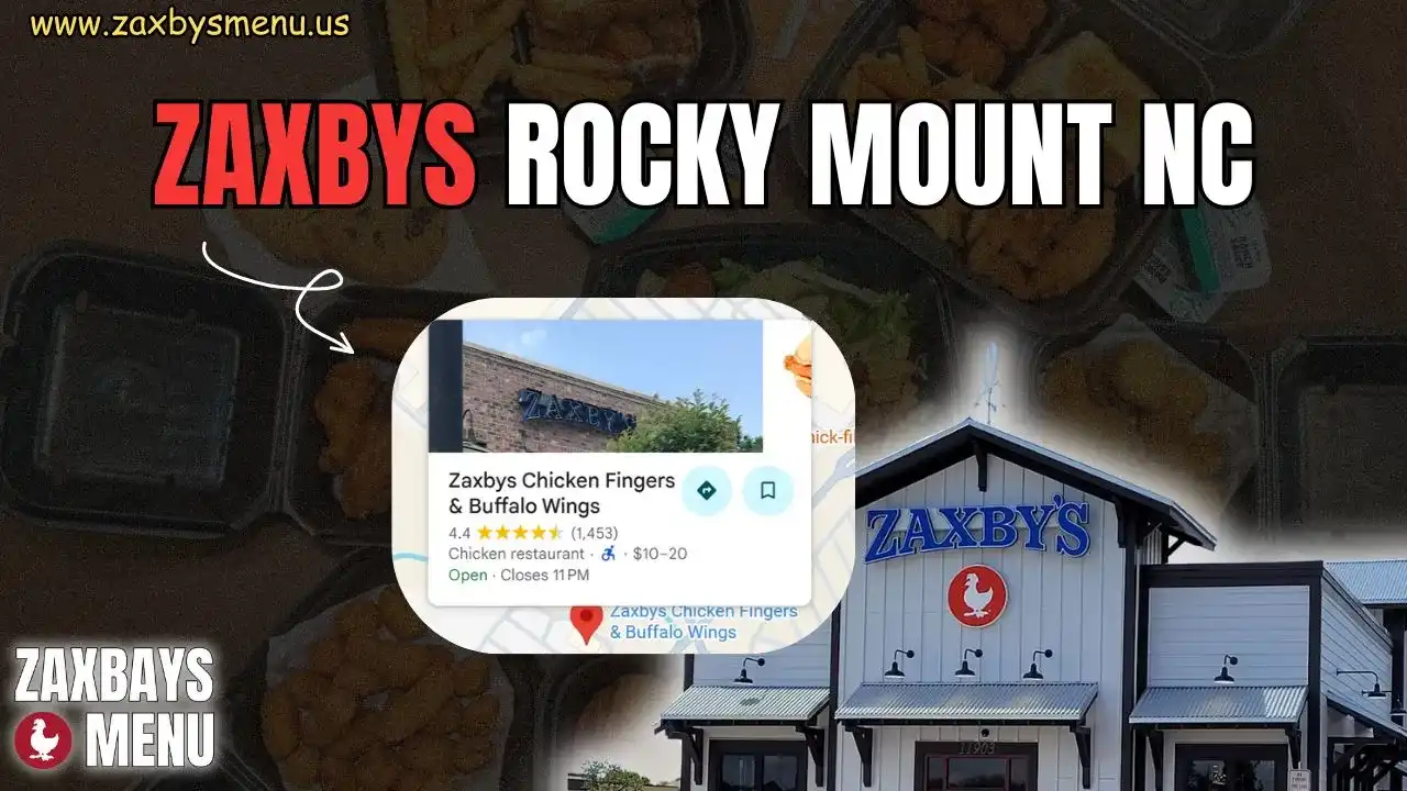 Zaxbys Rocky Mount NC USA: Locations, Hours & Contact Info
